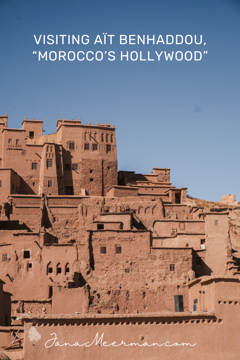 Visiting Aït Benhaddou, Morocco's Hollywood | Jana Meerman