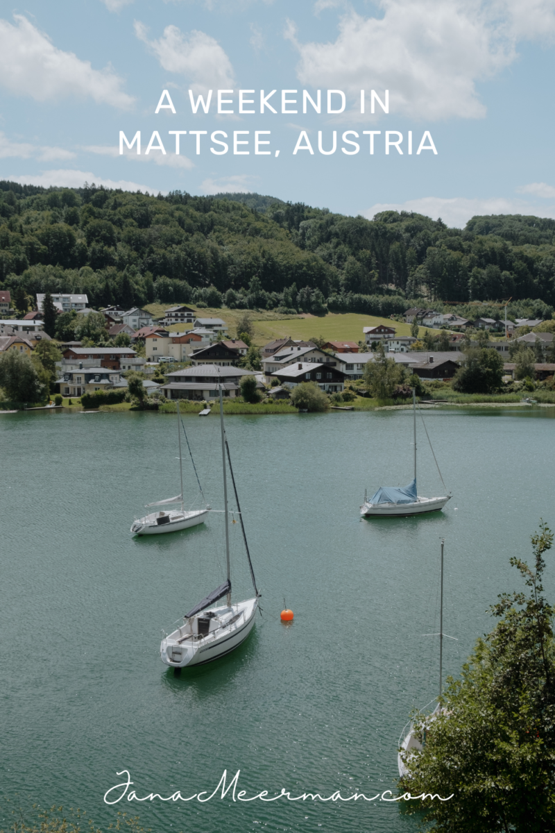 How to Spend a Weekend in Mattsee, Austria | Jana Meerman