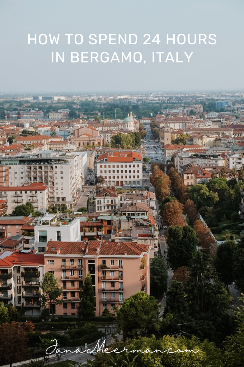 How to Spend 24 Hours in Bergamo, Italy | Jana Meerman