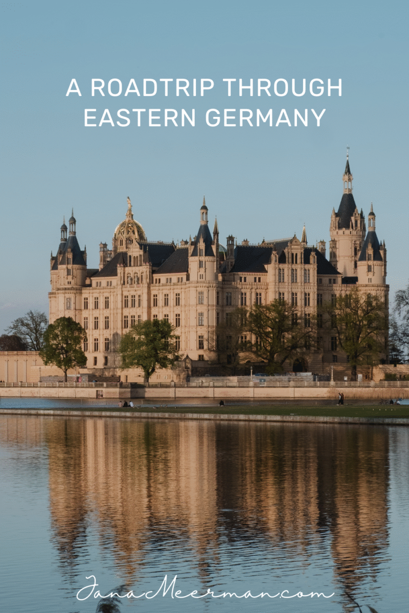 Roadtrip Through Eastern Germany | Jana Meerman