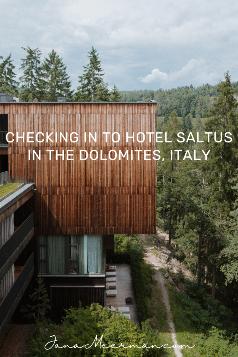 Checking In to Hotel Saltus in the Dolomites, Italy | Jana Meerman