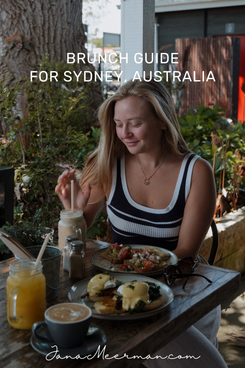 Brunch Guide for Sydney, Australia | Jana Meerman